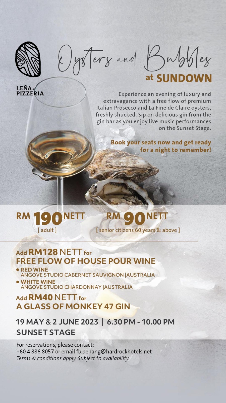 HRH Penang offers its Oysters & Bubbles at Sundown promotion on June 2 ...